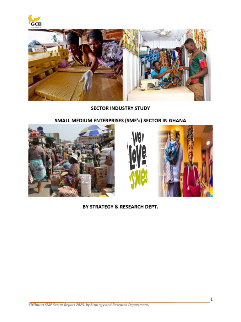 Ghana SME Sector Overview 2023 | PDF | Small And Medium Sized ...