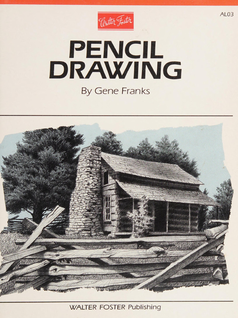 Pencil Drawing (Gene Franks) | PDF