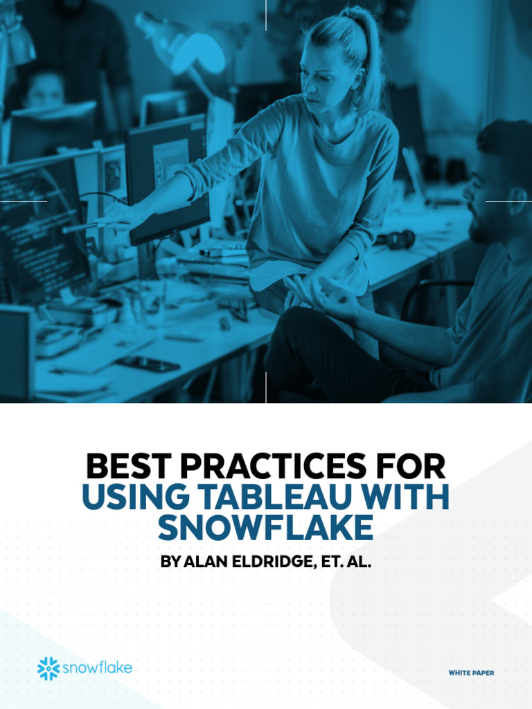 Best Practices For Using Tableau With Snowflake | PDF | Cloud Computing | Databases
