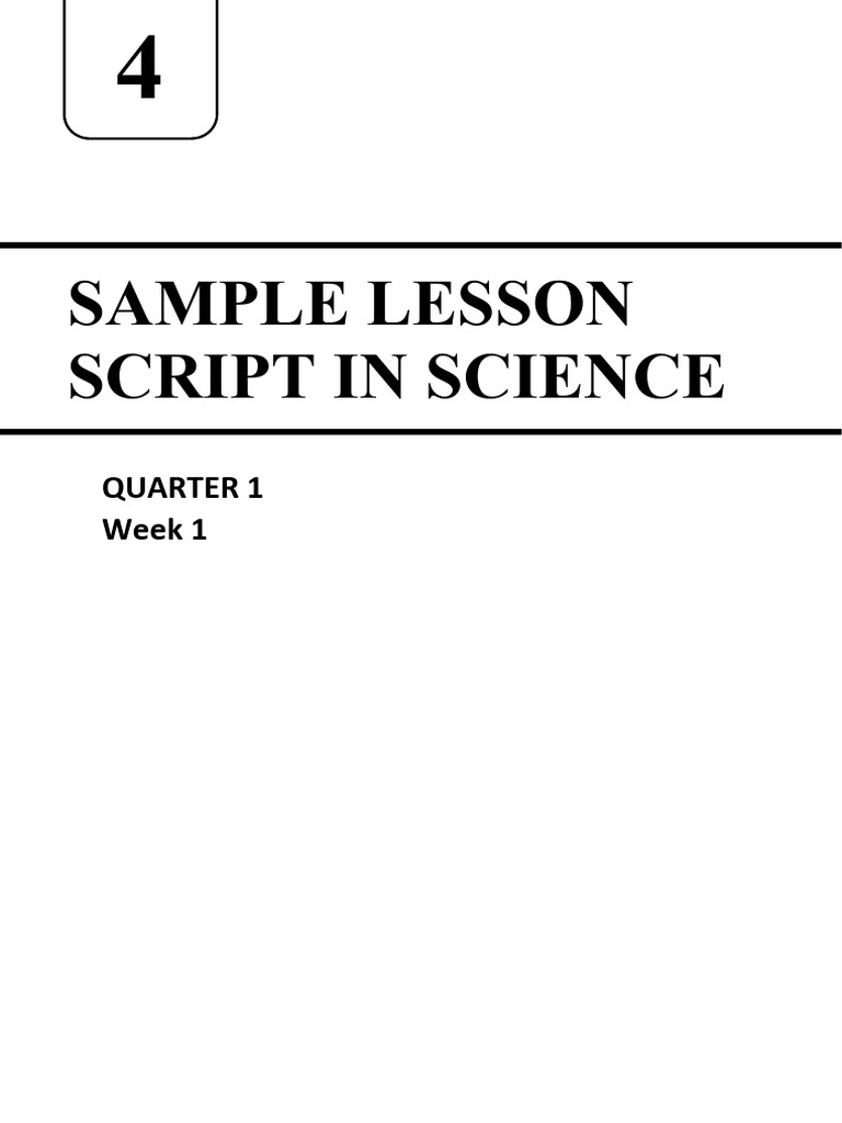 LessonScript Science4 Reading Q1-Wk1 Vjun8 | PDF | Invention | Learning