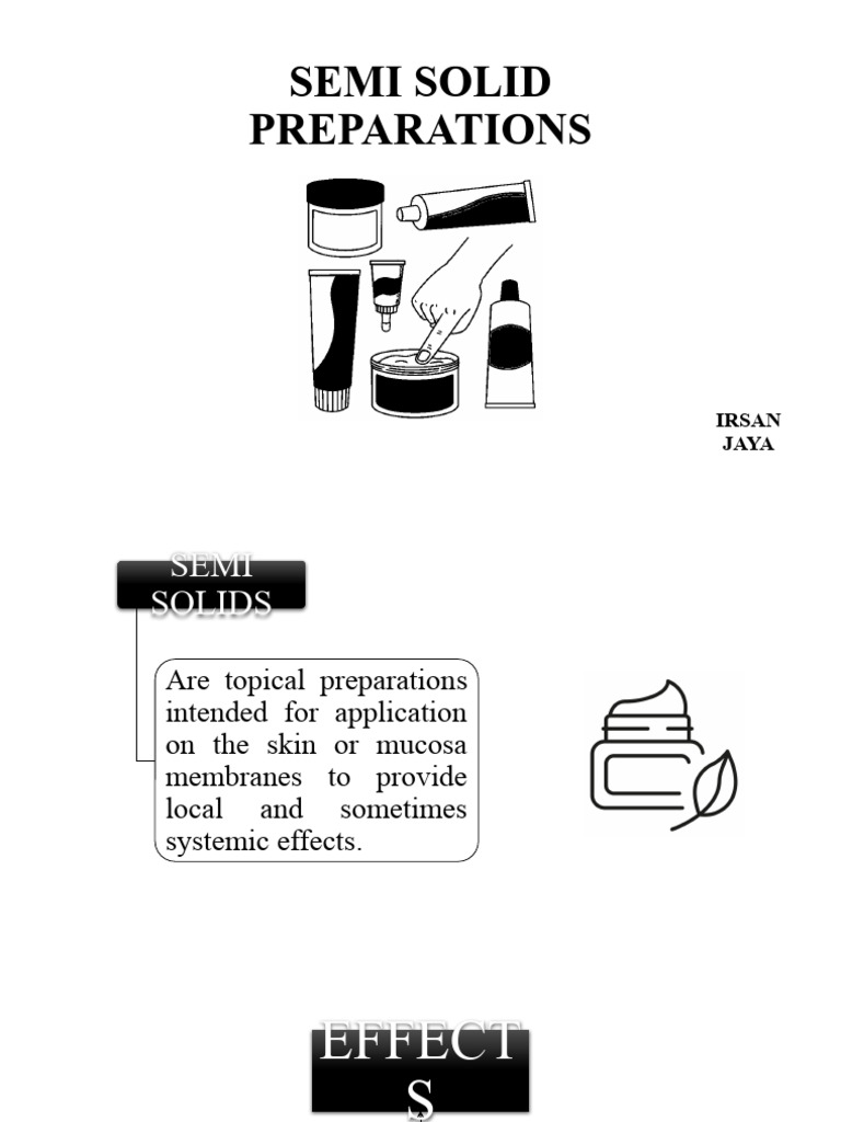 Semi-Solid Topical Preparations Guide | PDF | Topical Medication | Chemical Substances