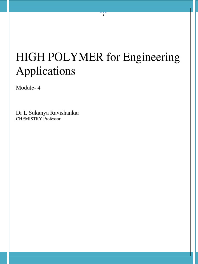 Module-4-High Polymers-21-22 | PDF | Polyurethane | Polymers