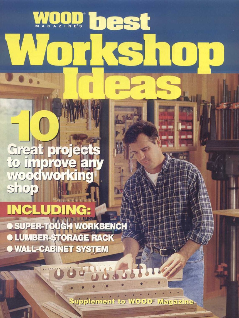 Wood Magazines 10 Best Workshop Ideas | PDF