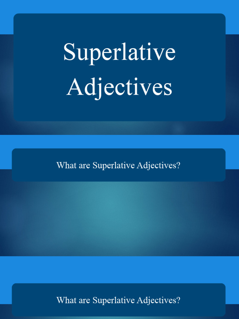 Superlative Adjectives (1) | PDF | Syllable | Adjective