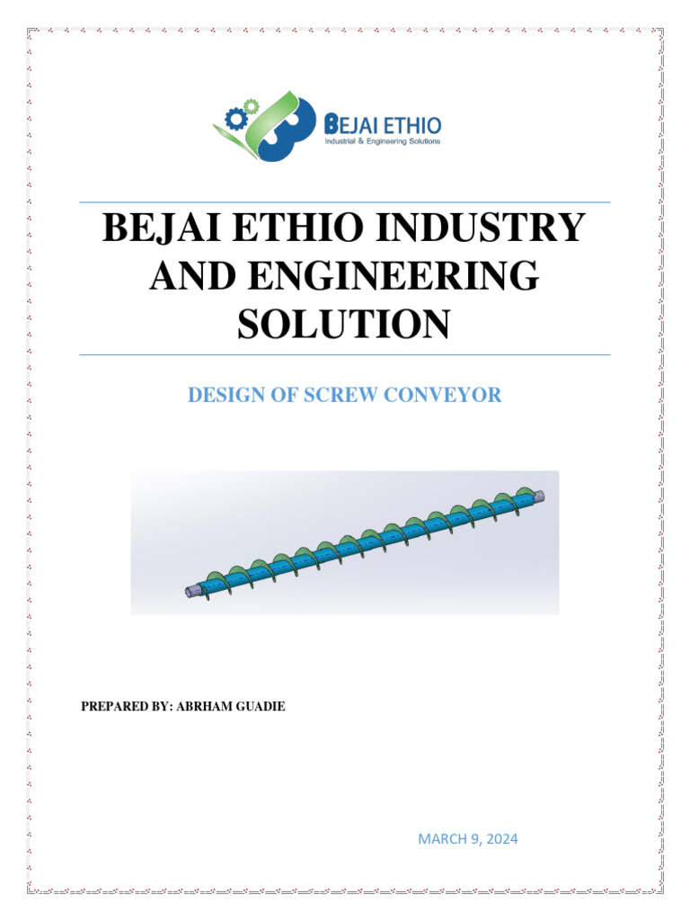 BejaiEthio Industry and Engineering Design of Screw Conveyor | PDF | Screw | Sheet Metal