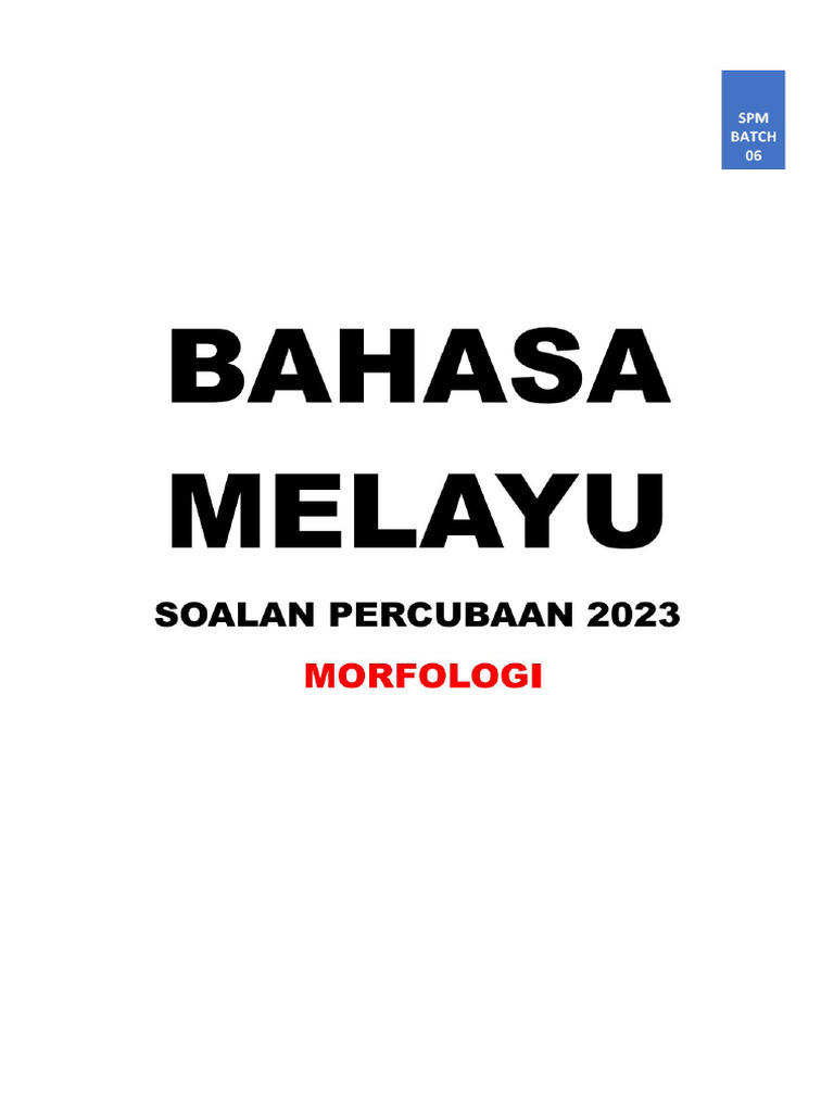 BM SPM (Morfologi) - Batch 06. | PDF