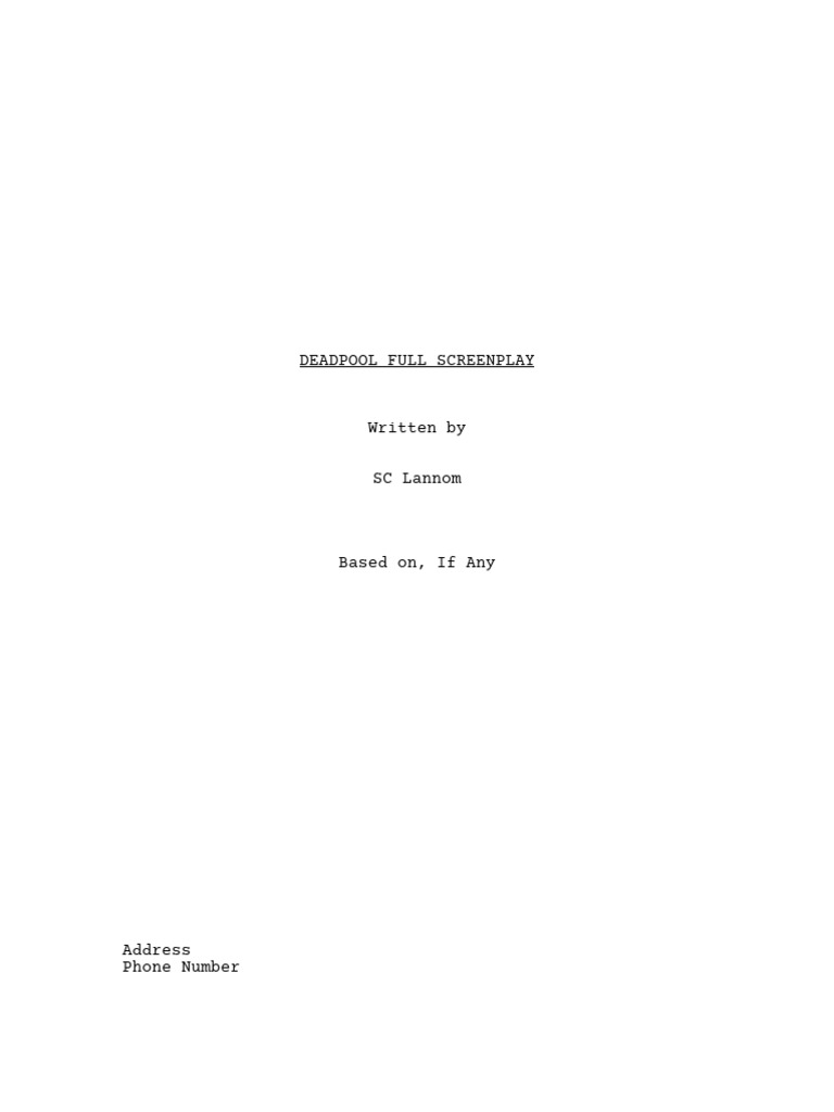 Deadpool Full Screenplay | PDF | Shotgun