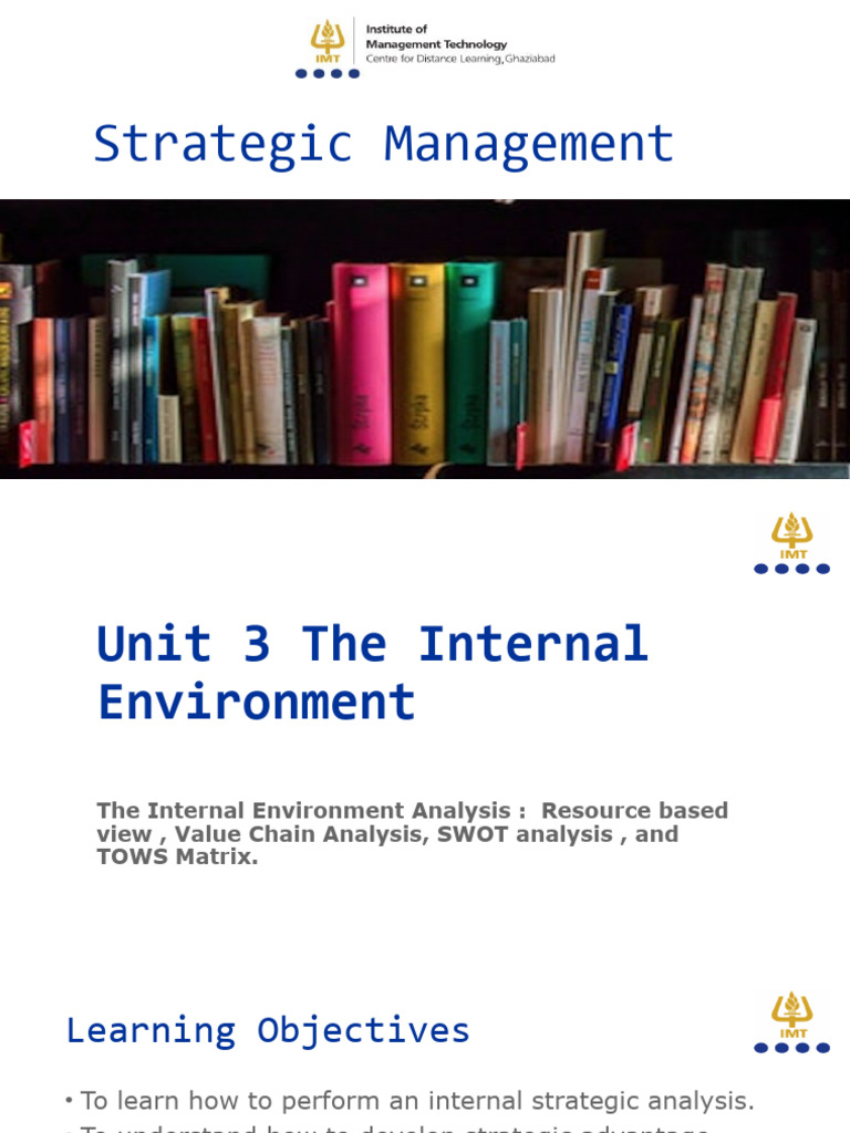 Internal Environment Analysis Strategies | PDF | Competitive Advantage | Strategic Management