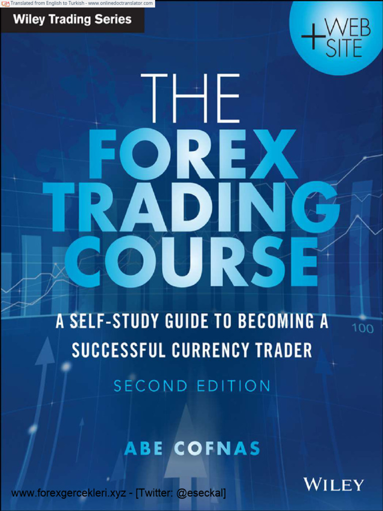 Forex Trading Kursu - Abe Cofnas (213 Sayfa) - @eseckal | PDF