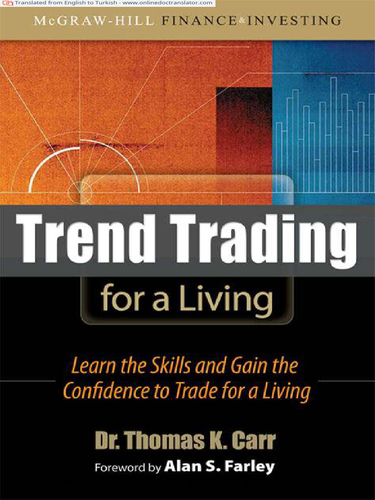 Trend Trading - Dr. Thomas K. Carr (320 Sayfa) - @eseckal | PDF