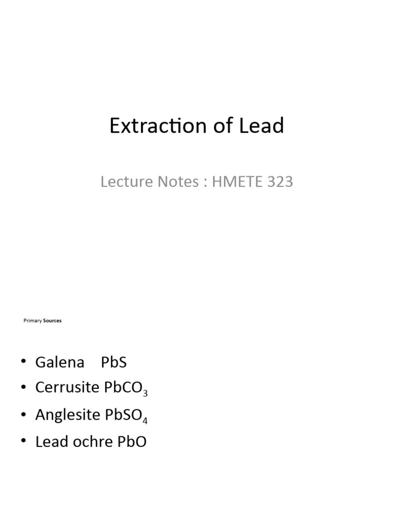 Extraction of Lead | PDF | Lead | Smelting