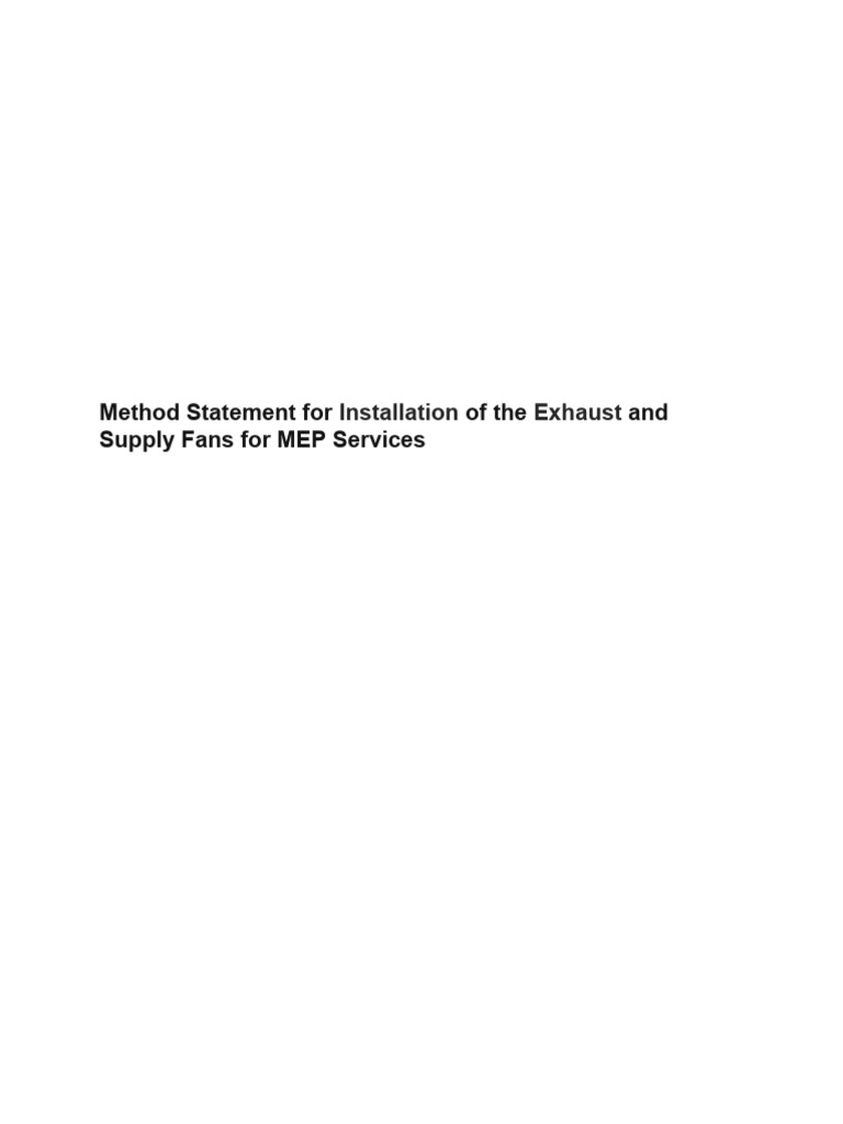Method Statement For Installation of The Exhaust and Supply Fans For MEP Services | PDF ...