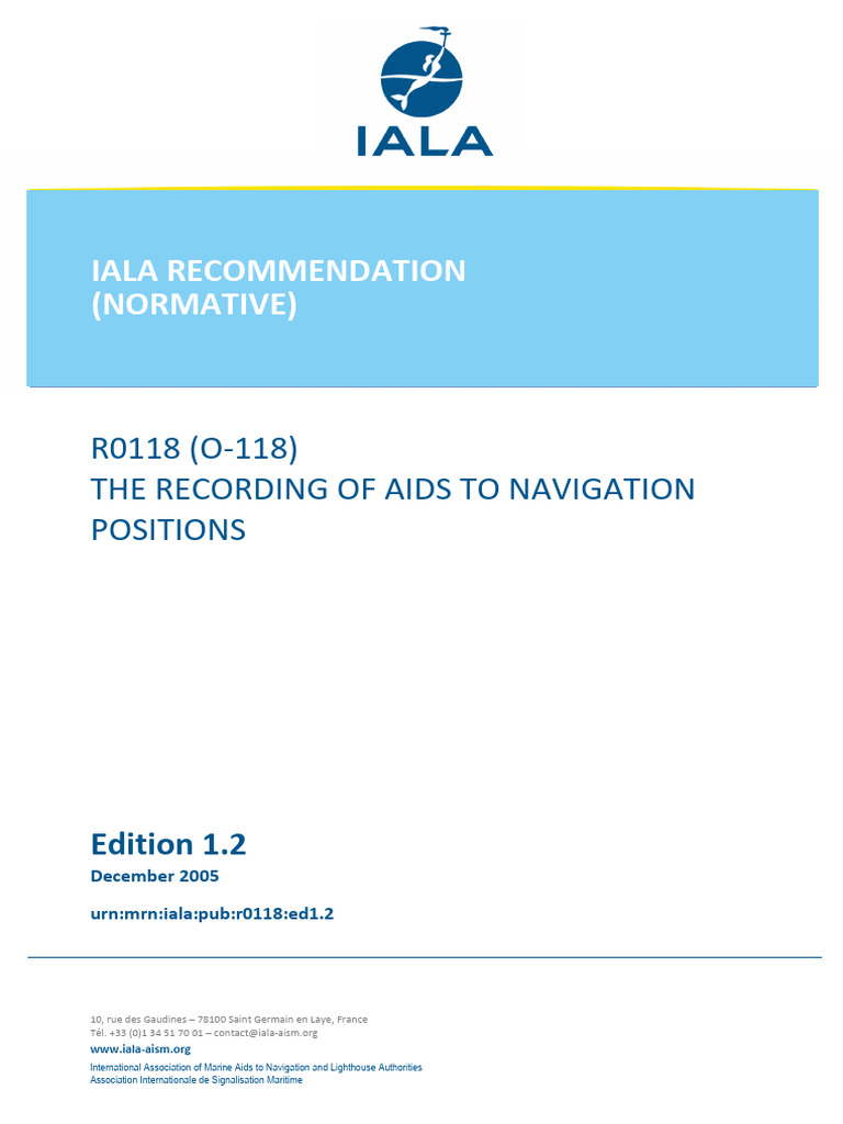 R0118 Ed1.2 The Recording of Aids To Navigation Positions O 118 December 2005 | PDF | Navigation ...