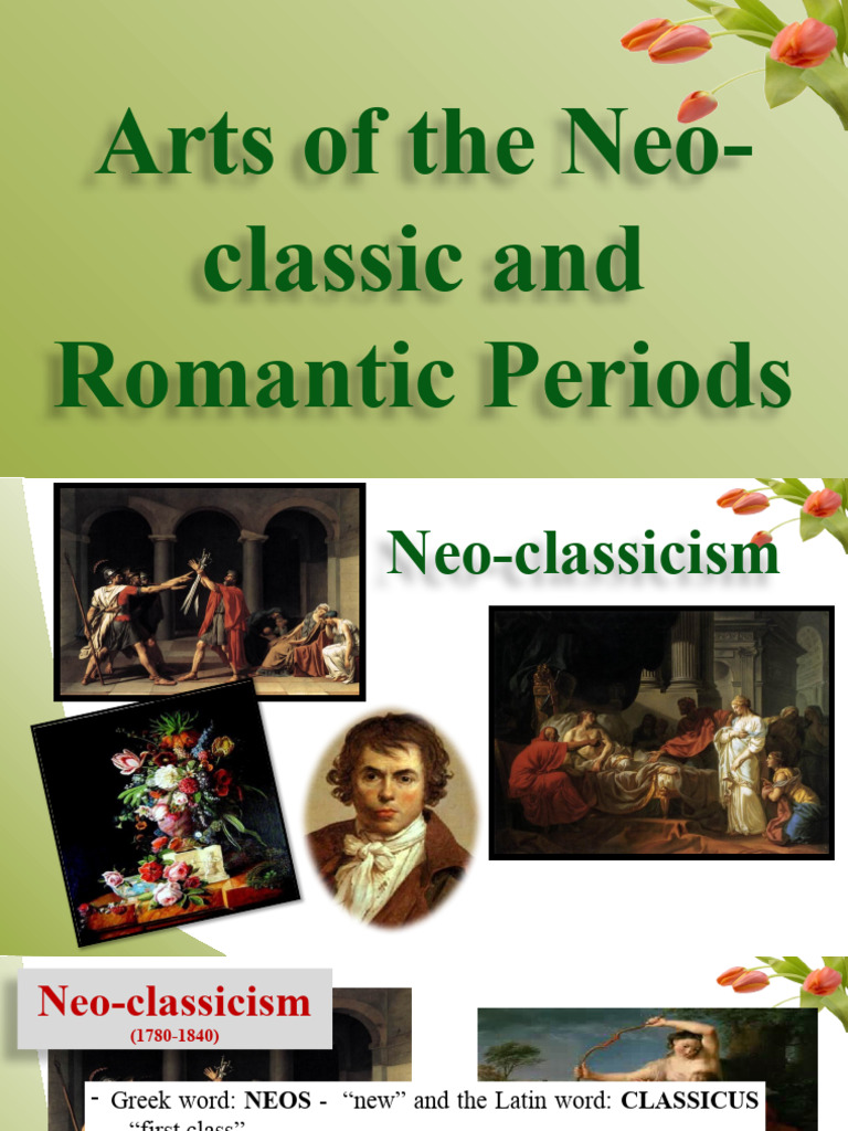 Neo-Classical and Romantic Art Overview | PDF | Classicism | Romanticism