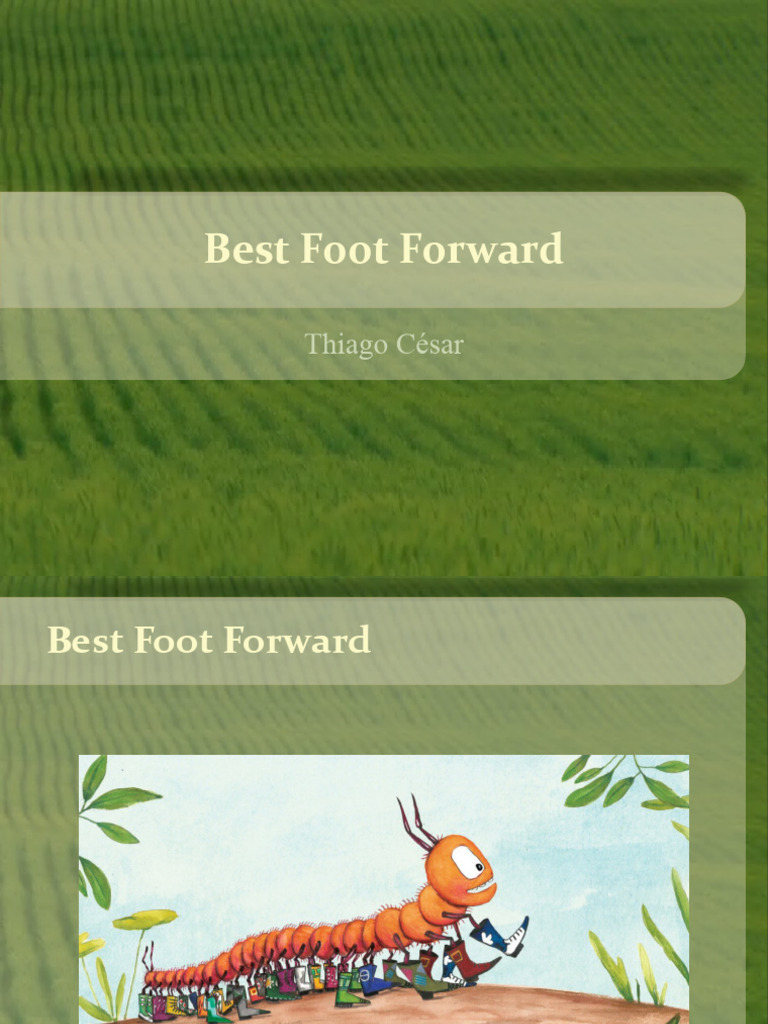 Best Foot Forward | PDF