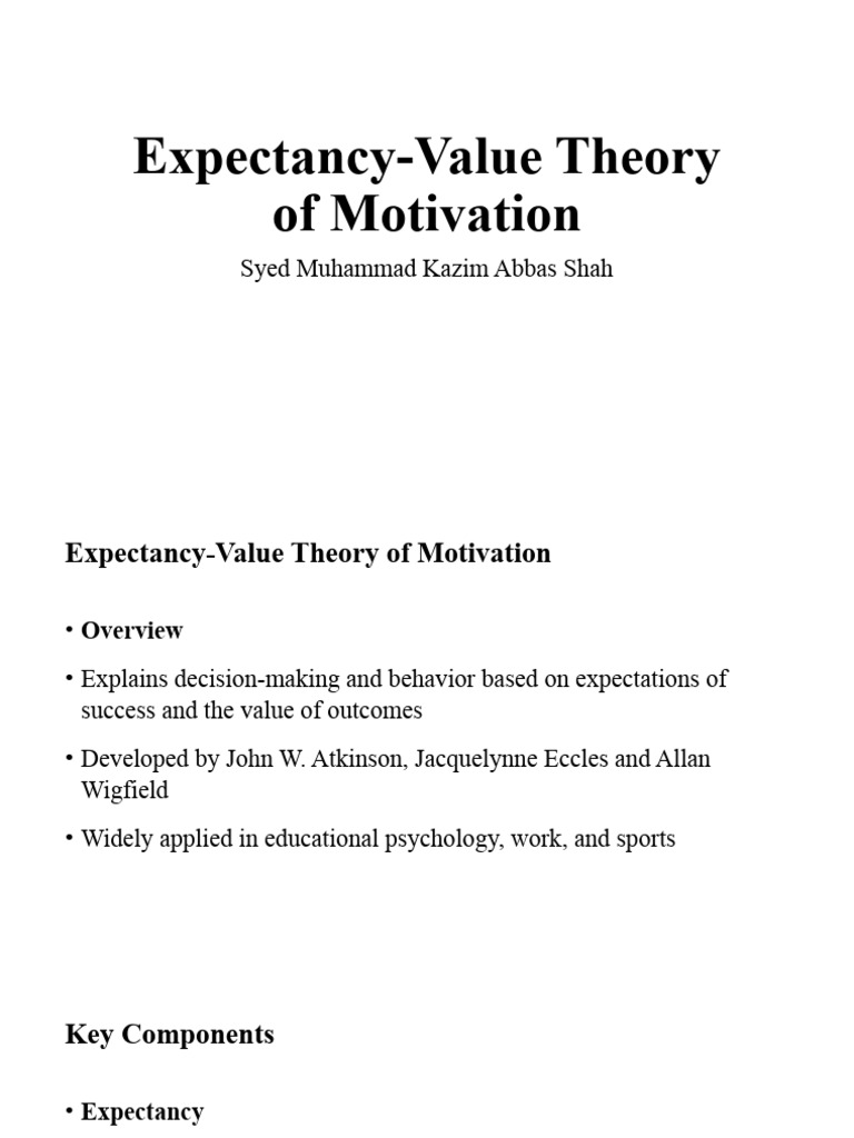 Expectancy-Value Theory of Motivation (K | PDF | Motivational | Motivation