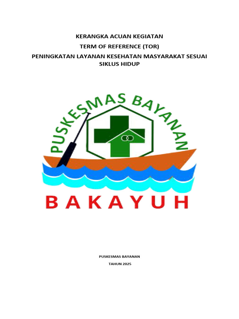 TOR Peningkatan Layanan Kesehatan 2025 | PDF | Kesehatan Holistik | Sains & Matematika