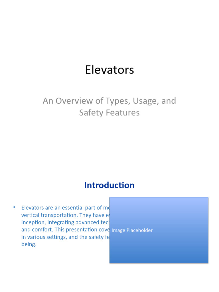 Elevators Presentation Updated | PDF | Elevator | Manufactured Goods