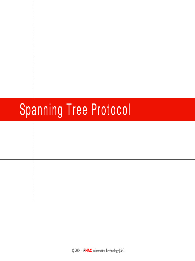 Buoi 16 - Spanning Tree | PDF | Network Switch | Internet Protocols