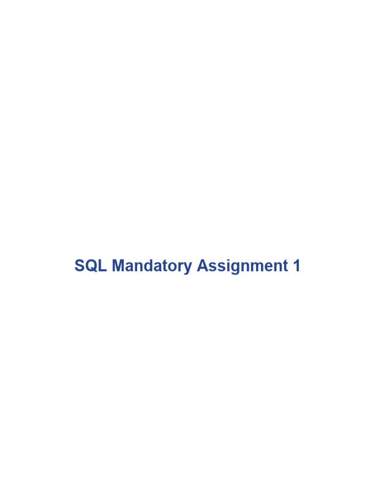 SQL Mandatory Assignment 1 | PDF | Business
