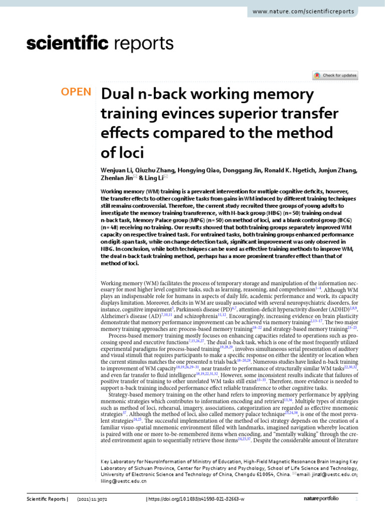 Dual N Back Working Memory Training Evinces Superior Transfer Effects Compared To The Method of ...