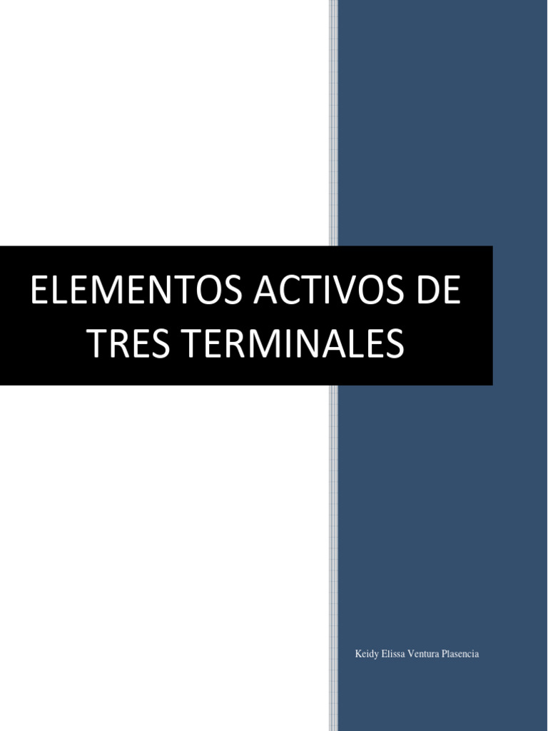 Elementos Activos de Tres Terminales | PDF | Componente electrónico ...