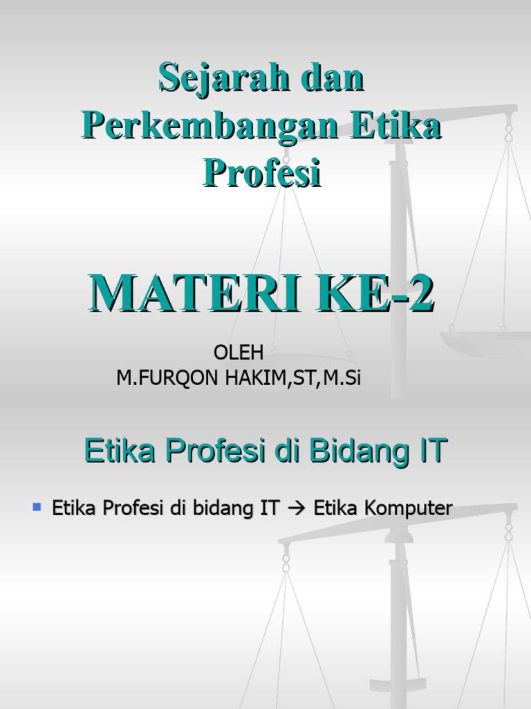 Sejarah Dan Perkembangan Etika Profesi Materi Ke-2-1 | PDF