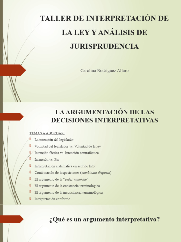 TALLER DE INTERPREACION DE LA LEY Y ANALISIS DE JURISPRUDENCIA - PPT CLASES 26 Y 27 DE MARZO DE ...