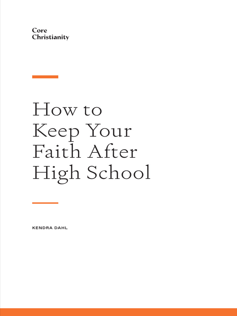 How To Keep Your Faith After HS-eBook | PDF | Christian Church | Sacraments