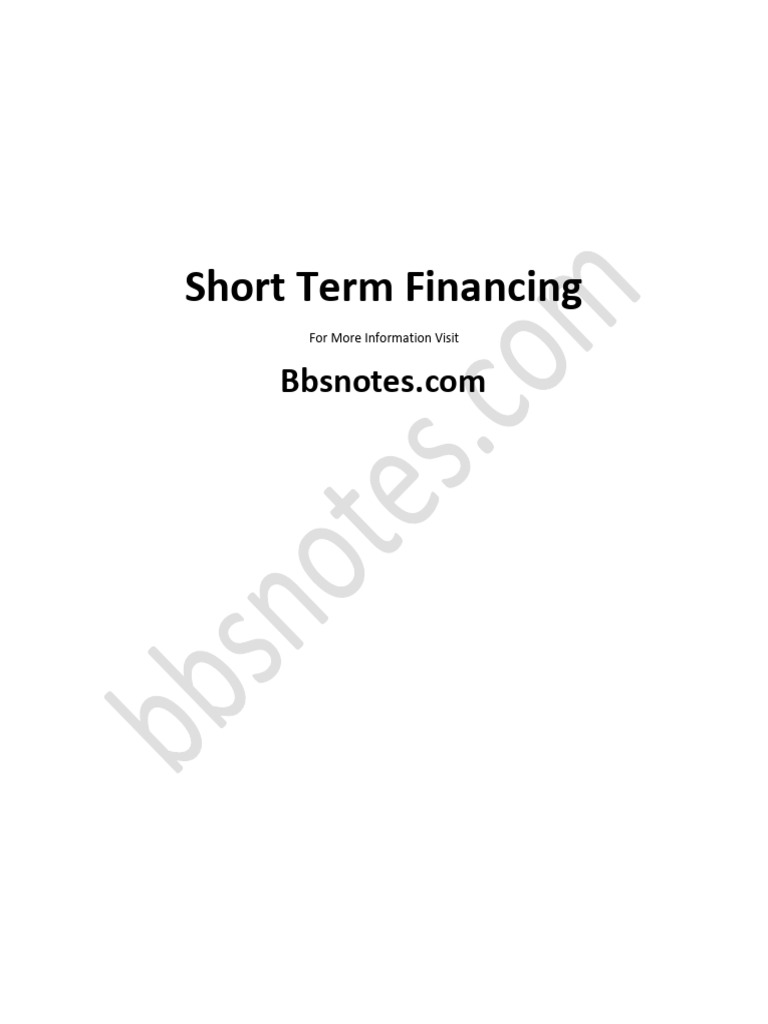 Short Term Financing Guide | PDF