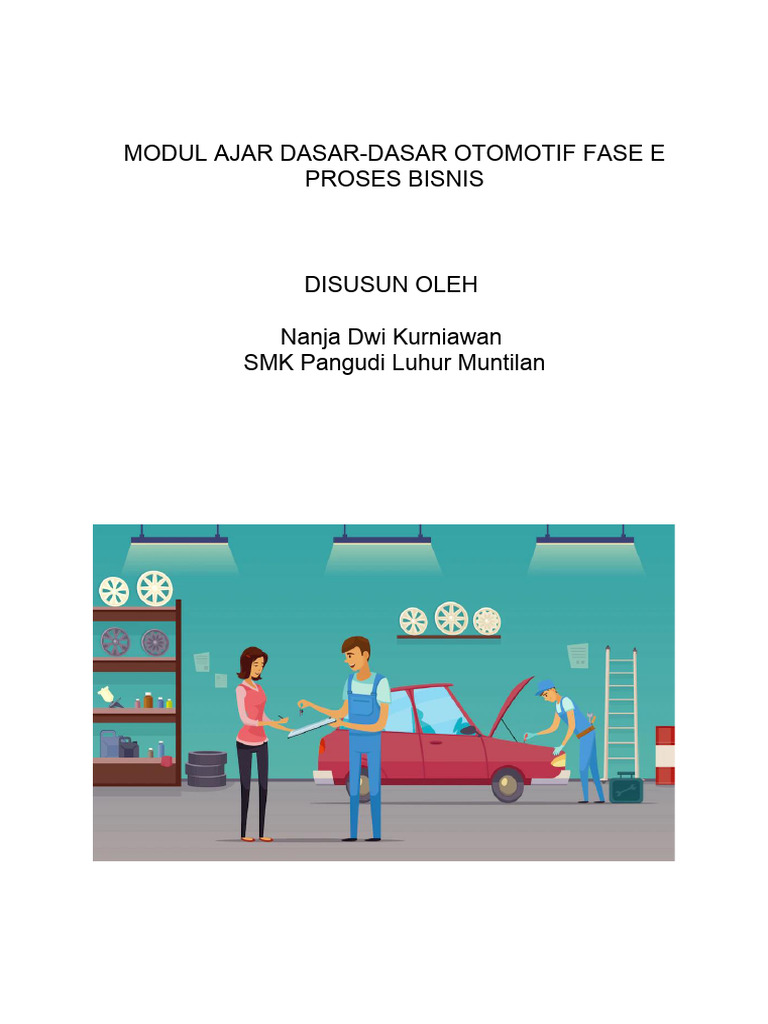 Modul Ajar Dasar-Dasar Teknik Otomotif - Proses Bisnis Bidang Otomotif - Fase E | PDF