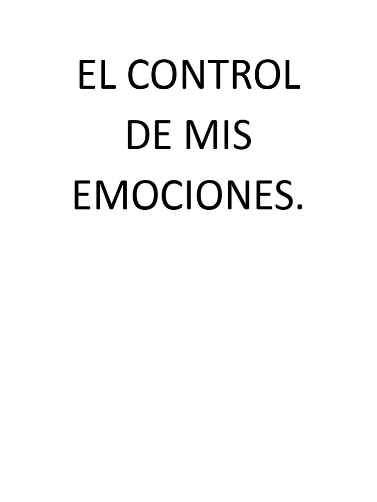 El Control De Mis Emociones Descargar Gratis Pdf Las Emociones Ira