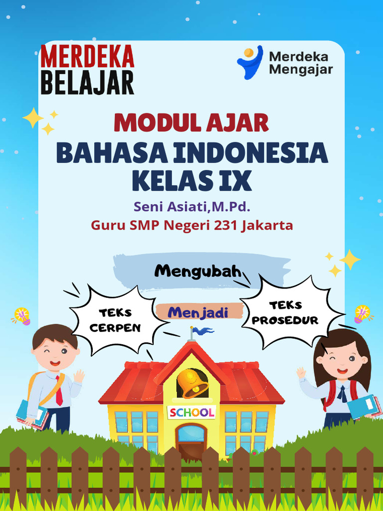 Modul Ajar Bahasa Indonesia - Mengubah Teks Cerpen Menjadi Teks ...