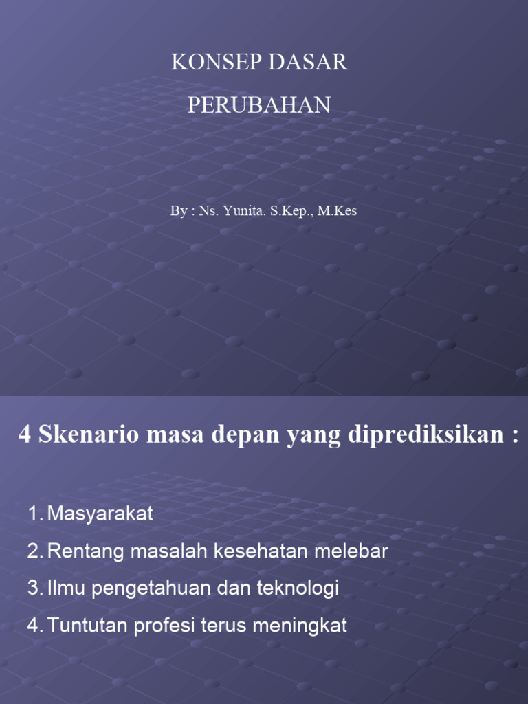 Konsep Berubah Dalam Keperawatan | PDF | Karier & Perkembangan | Sains ...