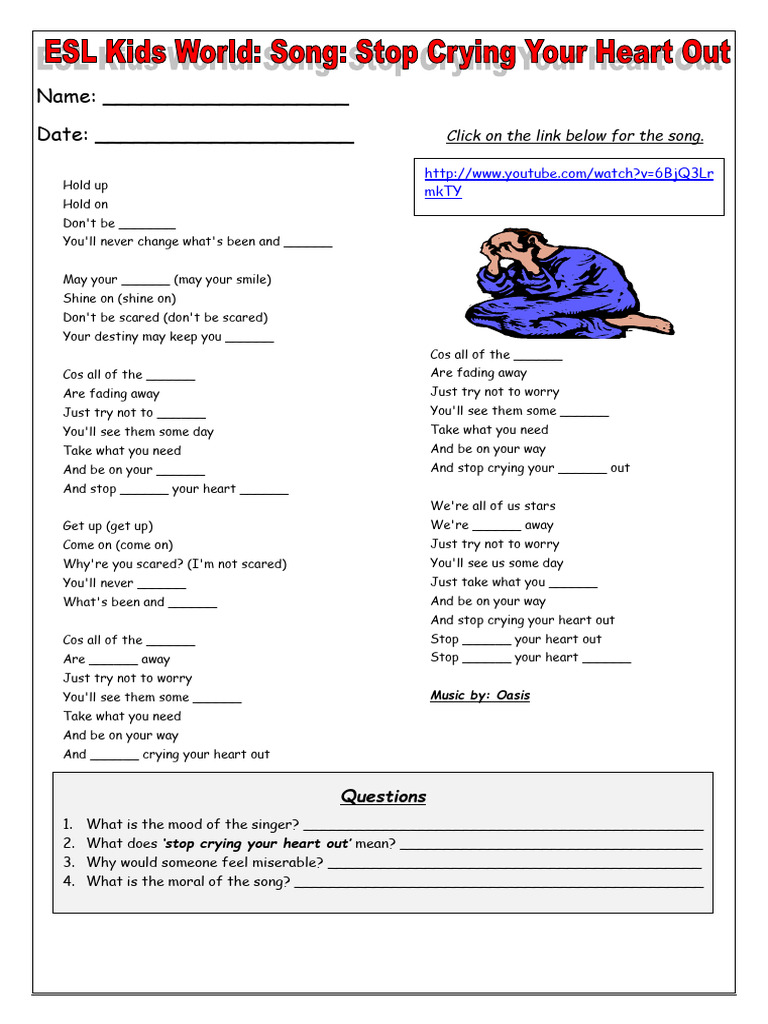 Stop Crying Your Heart Out Song Oasis Worksheet | PDF | Home & Garden | Art