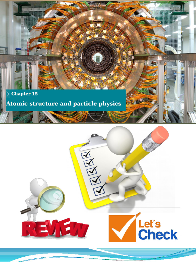 Lesson 13 Particle Physics | PDF | Quark | Atomic Nucleus