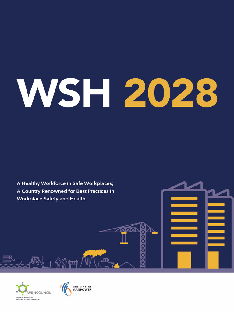 Singapore's WSH 2028 Strategy Report | PDF | Occupational Safety And ...