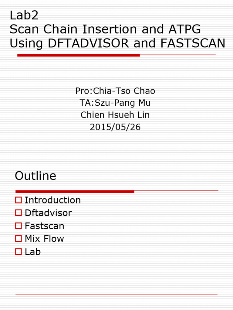 Lab3 Scan-Chain Insertion and ATPG Using DFTADVISOR and FASTSCAN | PDF | Digital Electronics ...