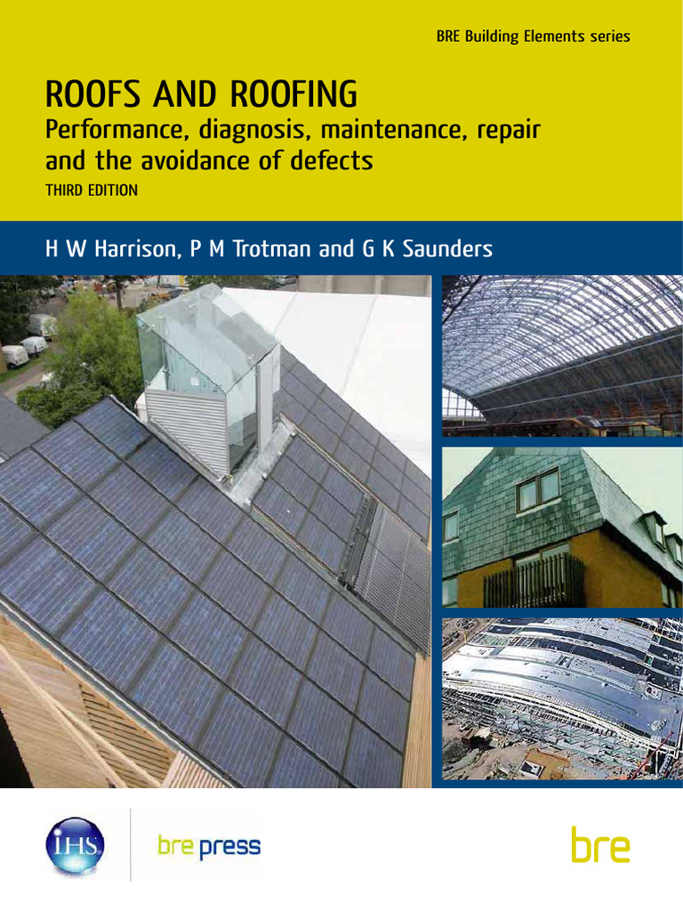 Roofs and Roofing: Performance, Diagnosis, Maintenance, Repair and The ...