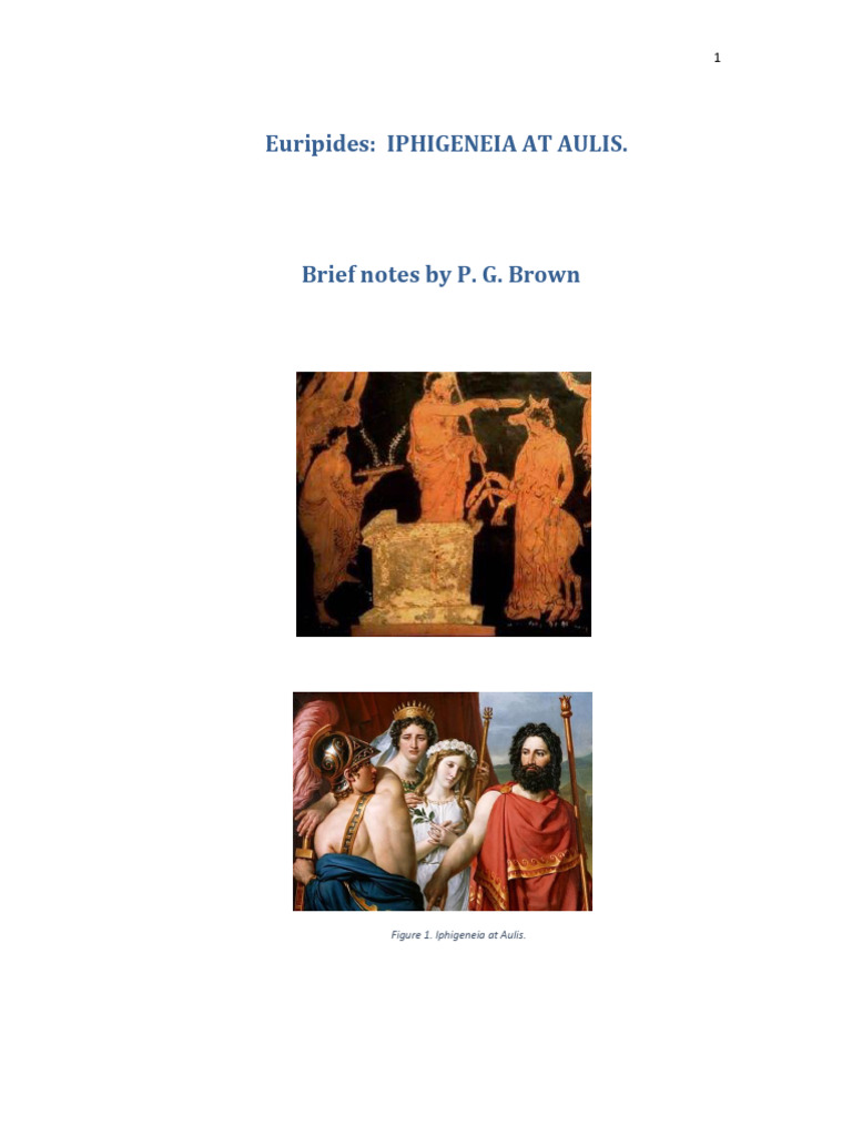 Euripides - Iphigeneia - at - Aulis - Brief - Notes | PDF | Euripides ... Euripides - Iphigeneia - at - Aulis - Brief - Notes | PDF | Euripides ...