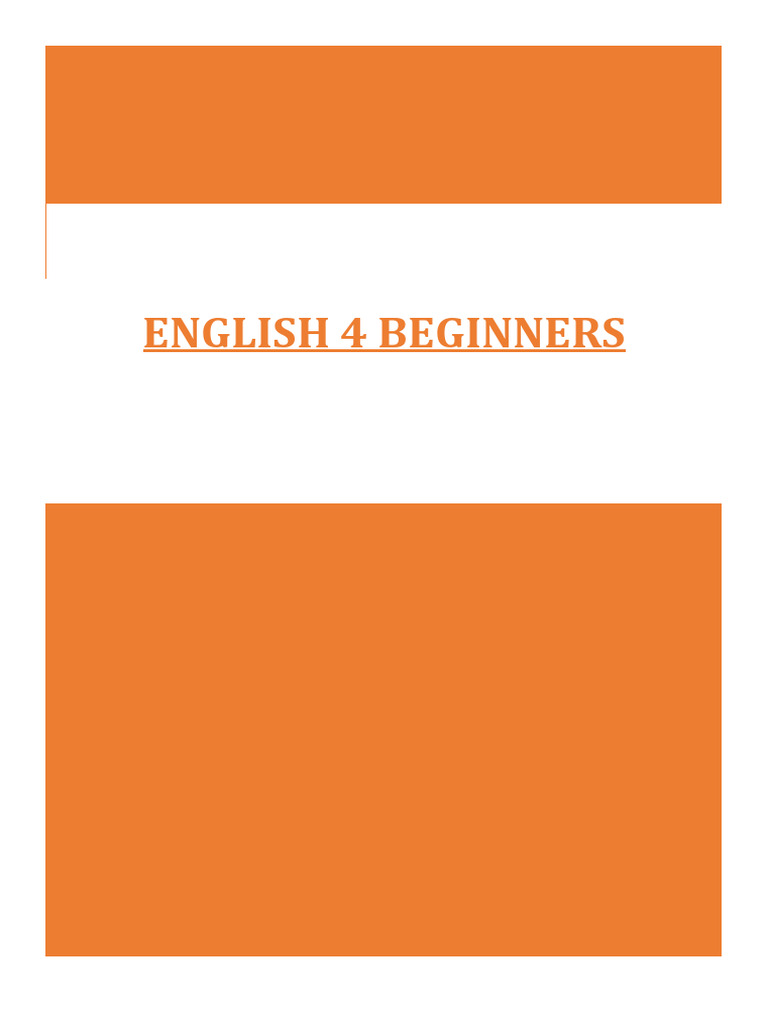 English 4 Beginners | PDF | Verb | English Language English 4 Beginners | PDF | Verb | English Language