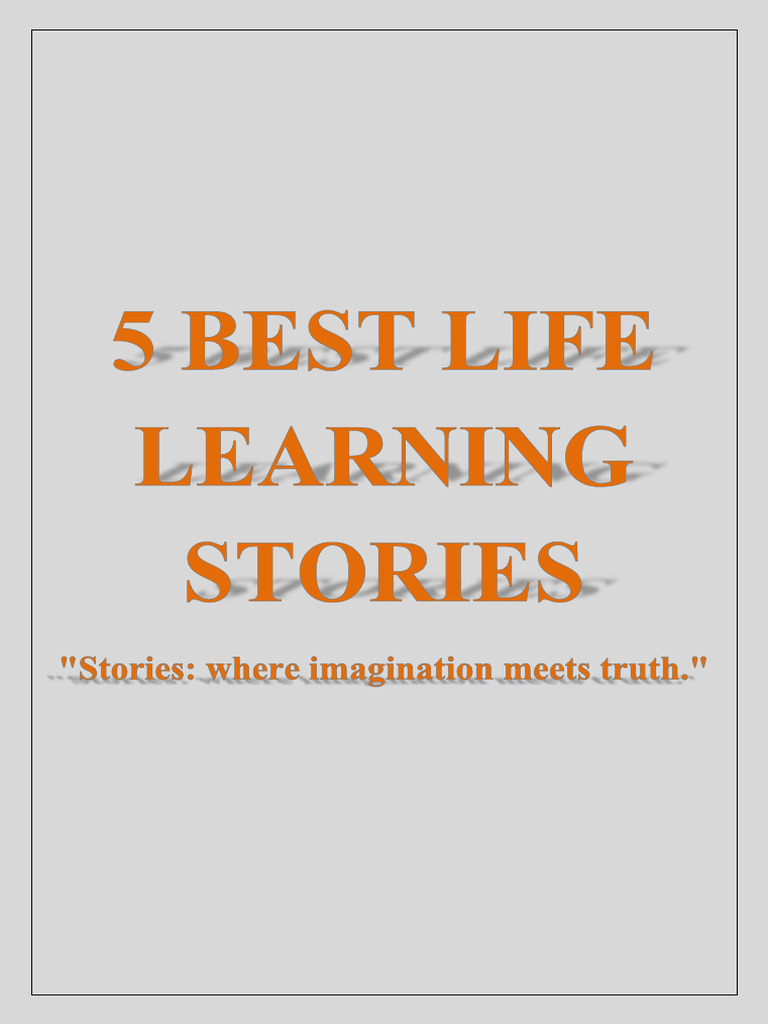 5 Inspiring Life Lessons Through Stories | PDF | Wisdom