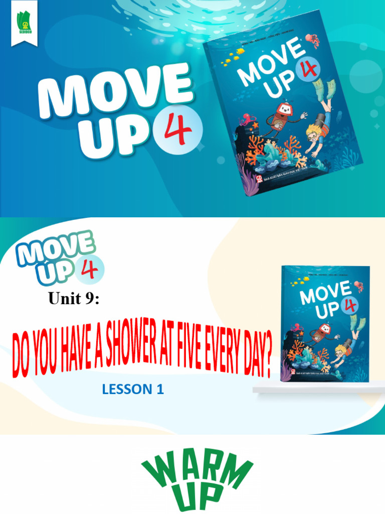 Move Up 4 - U9 - Lesson 1 | PDF