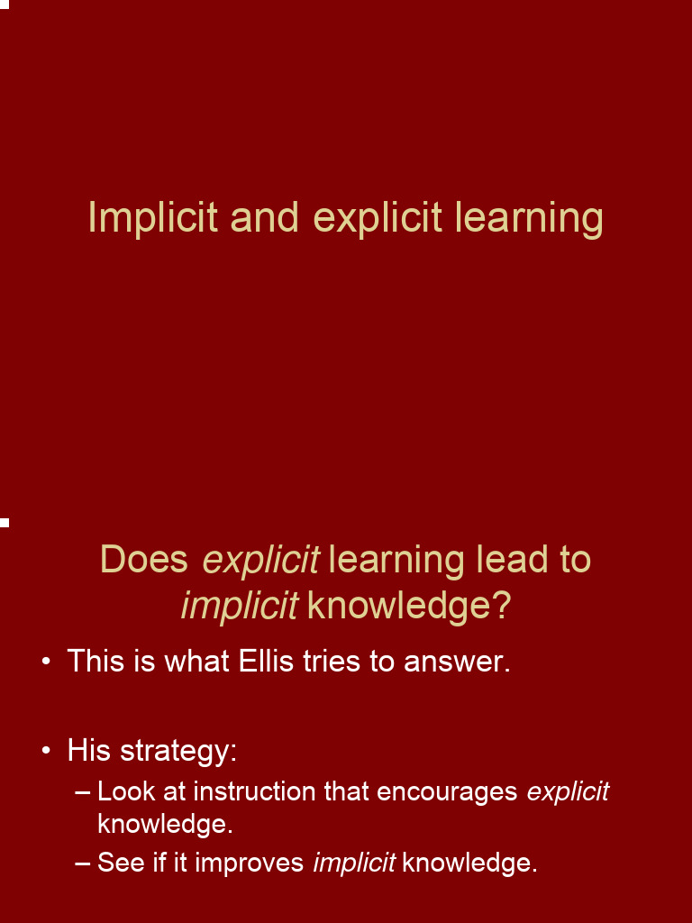 Implicit and Explicit Learning | PDF | Learning | Subject (Grammar)
