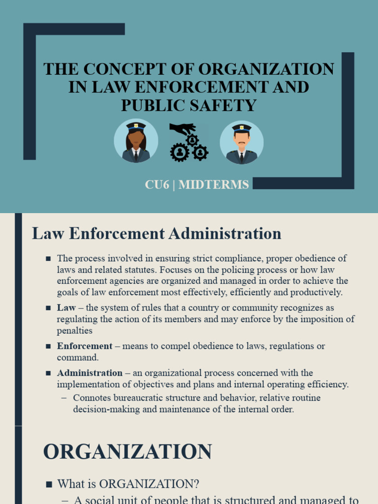 CU6 The Concept of Organization in Law Enforcement and Public Safety ...