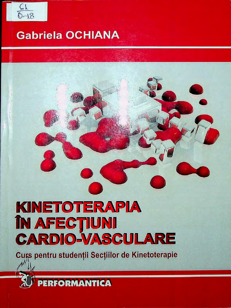 2007 Ochiana Coperta KinetoterapiainAfectiuniCardioVasculare | PDF