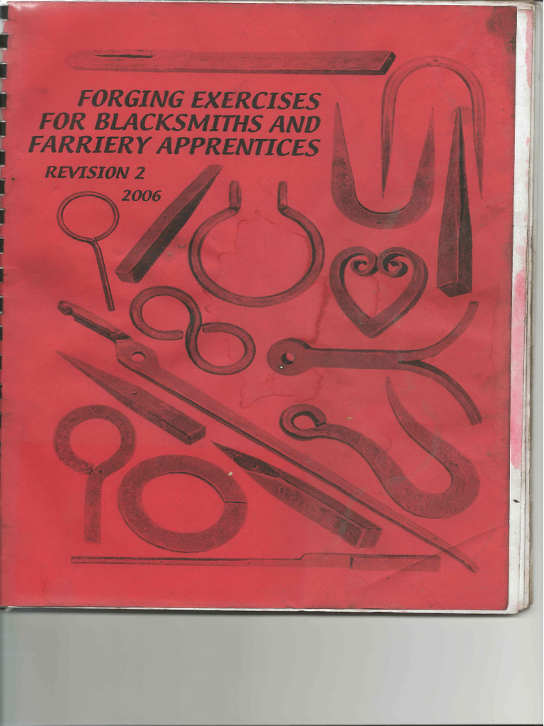 Forging Exercises For Blacksmith and Farriery Apprentices | PDF