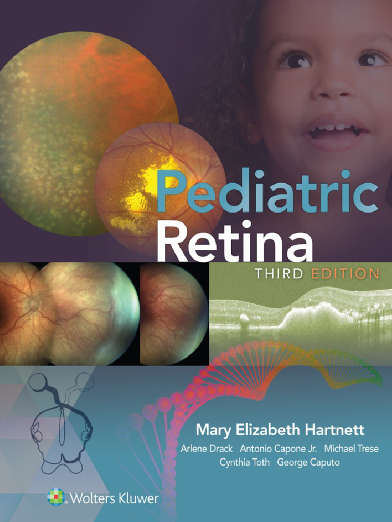 Pediatric Retina 3rd Ed. | PDF | Ophthalmology | Doctor Of Medicine
