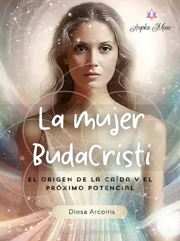 Mujer Buda Cristi Por Aripka Maia 2 | PDF | Mente | Cristo (título)
