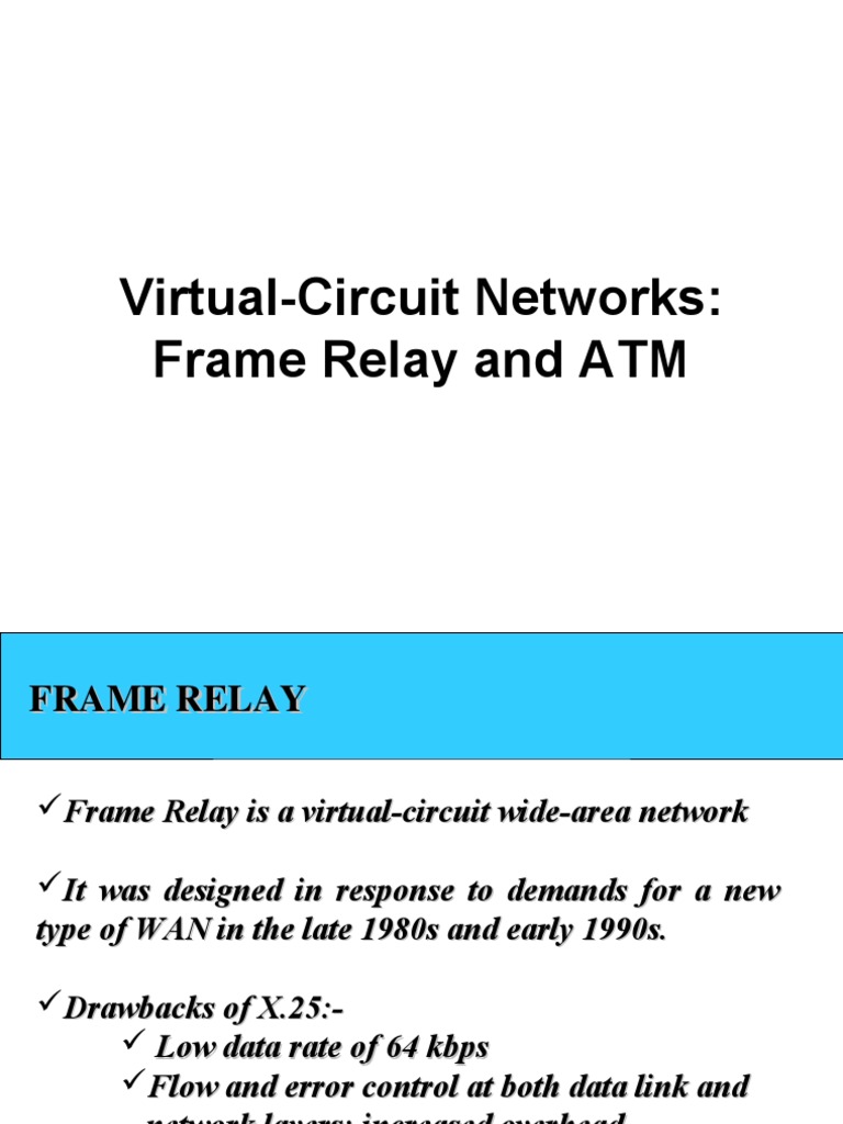 Virtual-Circuit Networks: Frame Relay and ATM | PDF | Asynchronous Transfer Mode ...